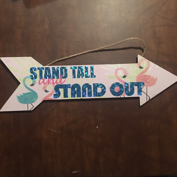 Wall Decor | Nwot Flamingo Stand Tall And Stand Out Sign | Poshmark